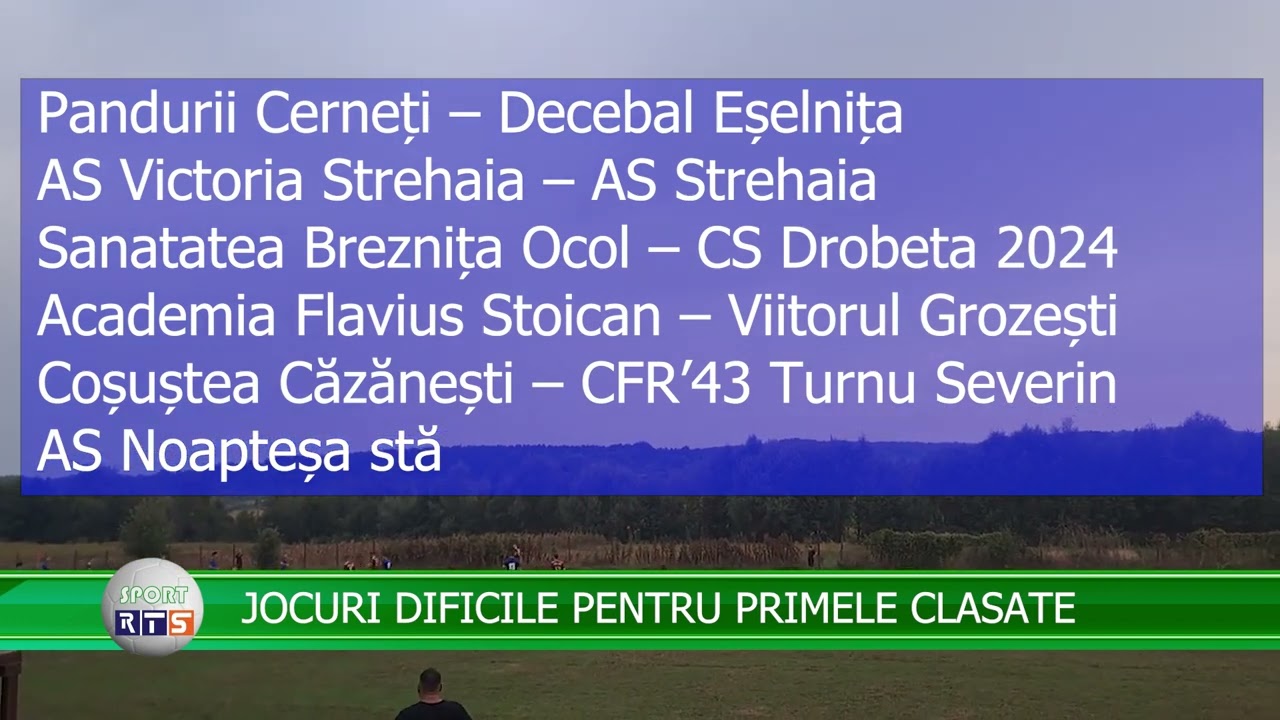 sport JOCURI DIFICILE PENTRU PRIMELE CLASATE – RTS