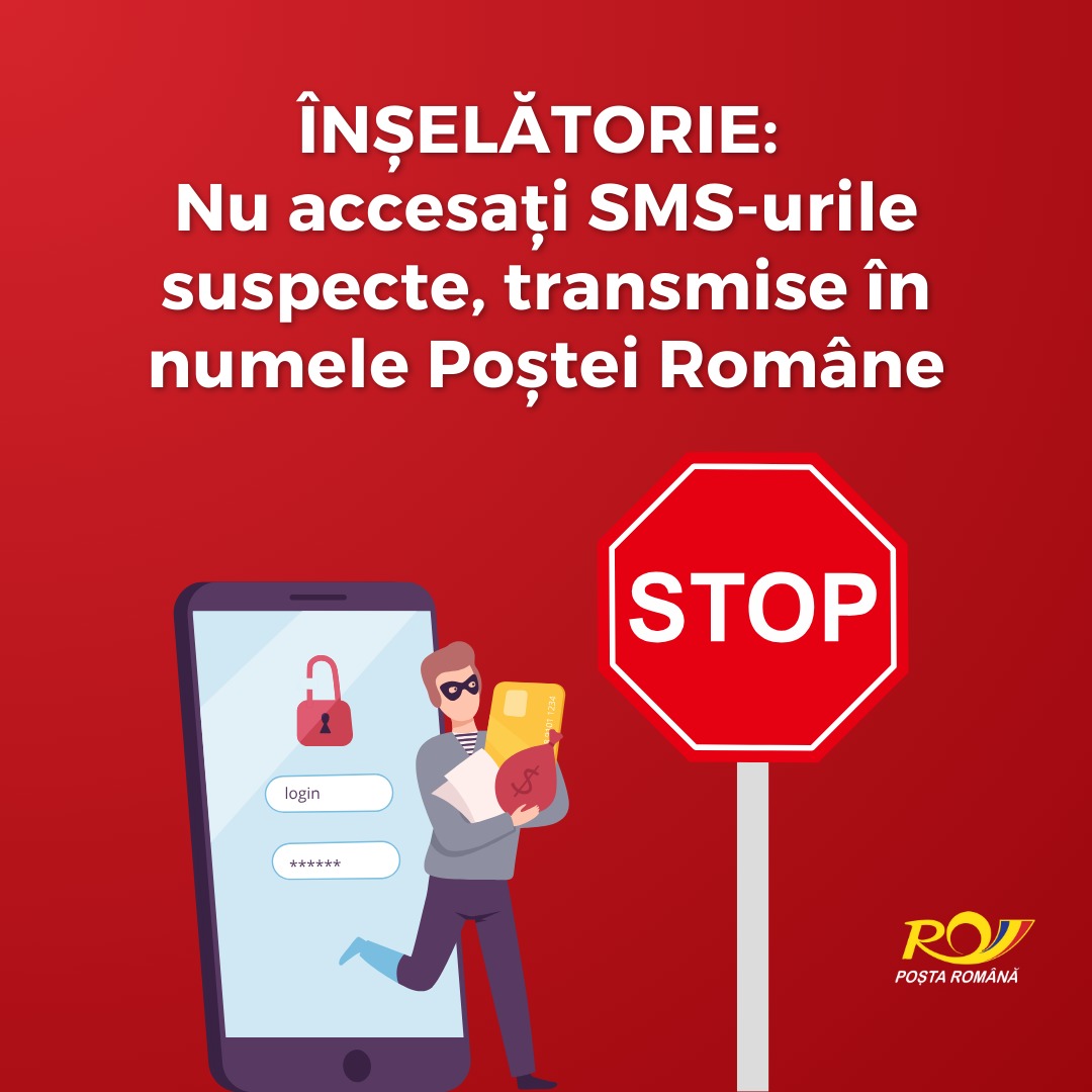 Dacă primiți vreun SMS de la „Poștă” nu deschideți link-ul trimis ...